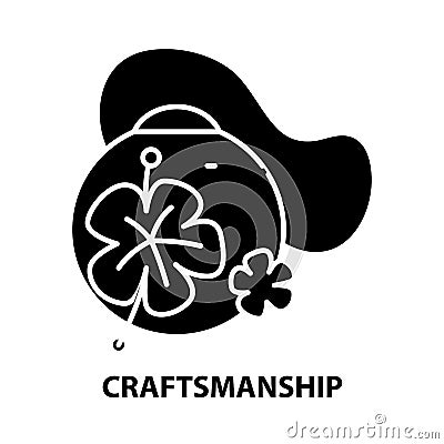 Craftsmanship Icon, Black Sign With Strokes, Concept Illustration ...