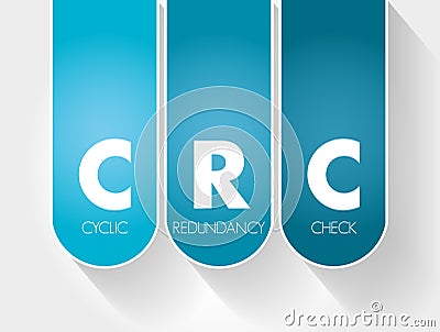 CRC - Cyclic Redundancy Check Acronym, Technology Concept Background ...