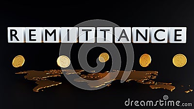 The Word "REMITTANCE" With A World Map And Dollar-sign Coins. Stock ...