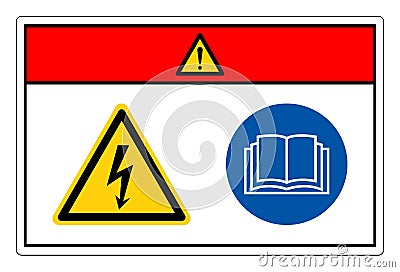 Danger High Voltage Please Read Operator`s Manual For Service Symbol ...