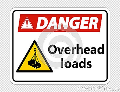 Symbol Danger Overhead Loads Sign On Transparent Background Vector ...