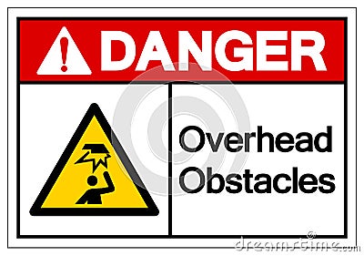 Danger Overhead Obstacles Symbol ,Vector Illustration, Isolate On White ...