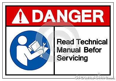 Danger Read Technical Manual Before Servicing Symbol Sign, Vector ...