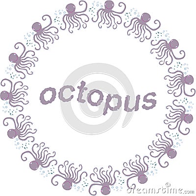 Decorative Vector Round Border Of Cartoon Funny Octopuses ...