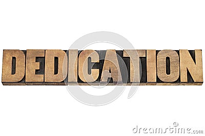 Dedication Word In Wood Type Royalty Free Stock Photos - Image: 31056288