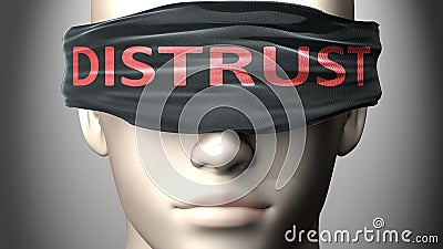 Distrust Can Make Things Harder To See Or Makes Us Blind To The Reality ...