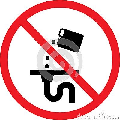 Do Not Pour Down Drain Fields Icon On White Background. Warning Do Not ...