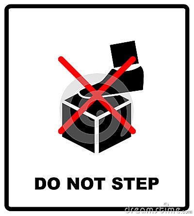 DO NOT STEP Packaging Symbol On A Corrugated Cardboard Background. For ...