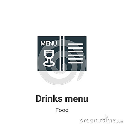 Drinks Menu Vector Icon On White Background. Flat Vector Drinks Menu ...