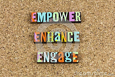 Empower Enhance Engage Leadership Ability Ambition Determination ...