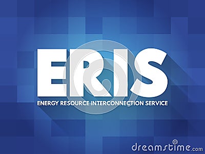 ERIS - Energy Resource Interconnection Service Acronym, Abbreviation ...