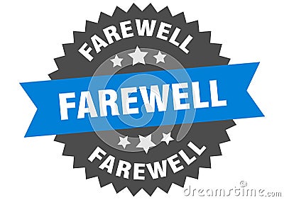 Farewell Sign. Farewell Circular Band Label. Farewell Sticker Cartoon ...