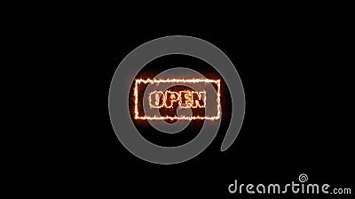 Fire Effect Neon Sign Open. Open Text Sign on Fire Effect . Night ...