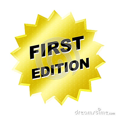 First Edition Sign stock illustration. Image of illustration - 8377580