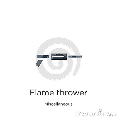 Flame Thrower Icon Vector. Trendy Flat Flame Thrower Icon From Miscellaneous Collection Isolated ...