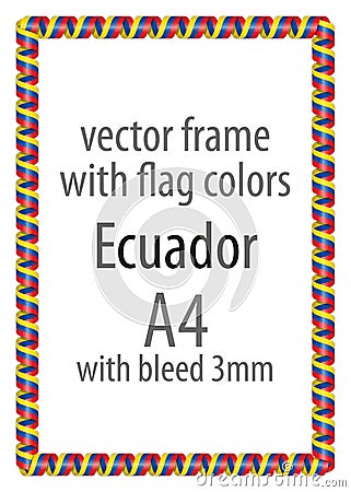 Frame And Border Of Ribbon With The Colors Of The Ecuador Flag Vector ...