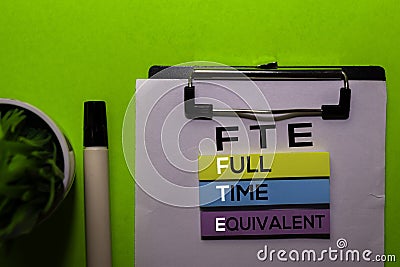 FTE. Full Time Equivalent Acronym On Sticky Notes. Office Desk ...