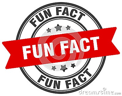 Fun Fact Stamp. Fun Fact Label On Transparent Background. Round Sign ...