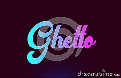 Ghetto Pink Word Text Logo Icon Design For Typography Royalty-Free ...