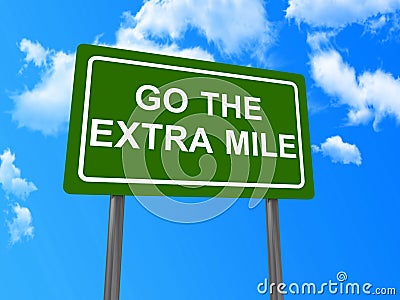 Go The Extra Mile Sign Stock Photography - Image: 29024202