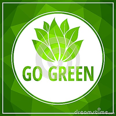Go Green Symbol, Green Low Poly Vector | CartoonDealer.com #92279741