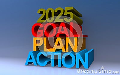 2025 Goal Plan Action On Blue Royalty-Free Stock Photography ...
