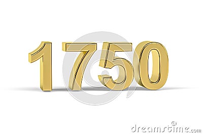 Golden 3d Number 1750 - Year 1750 Isolated On White Background Royalty ...