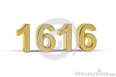 Golden 3d Number 1616 - Year 1616 Isolated On White Background Royalty ...