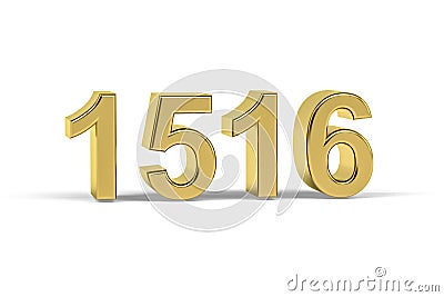 Golden 3d Number 1516 - Year 1516 Isolated On White Stock Photo ...