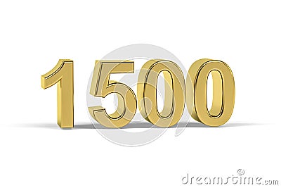 Golden 3d Number 1500 - Year 1500 Isolated On White Background Royalty ...