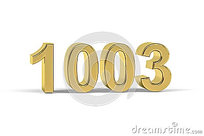Golden 3d Number 1003 - Year 1003 Isolated On White Background Stock ...