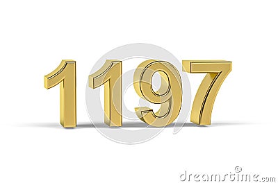 Golden 3d Number 1197 - Year 1197 Isolated On White Background Royalty ...