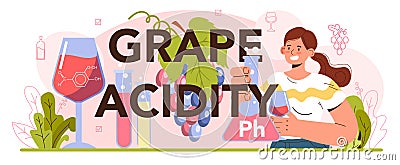 Grape Acidity Typographic Header. Wine Production. Grape Wine Royalty ...