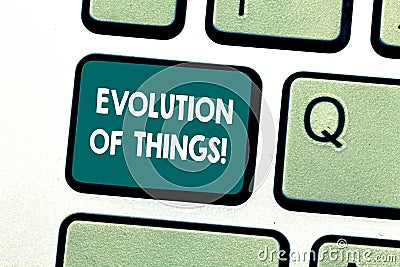 Handwriting Text Evolution Of Things. Concept Meaning Process Gradual ...