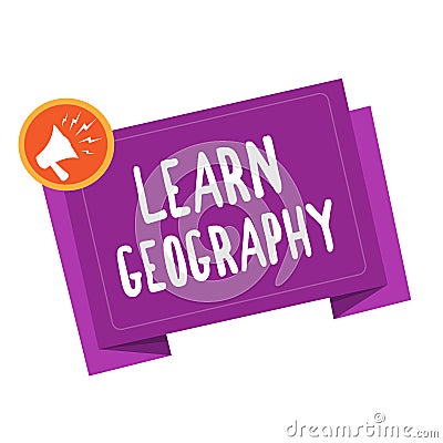 Handwriting Text Writing Learn Geography. Concept Meaning Study Of Physical Features Of Earth ...