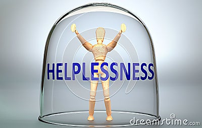 Helplessness Can Separate A Person From The World And Lock In An ...