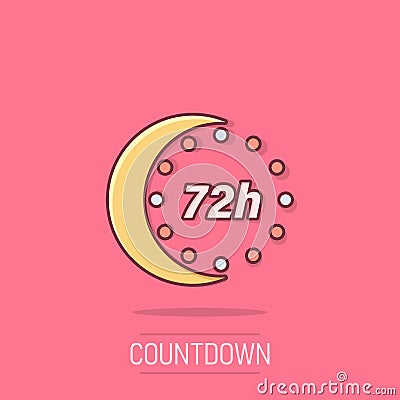 72 Hours Clock Icon In Comic Style. Timer Countdown Cartoon Vector ...