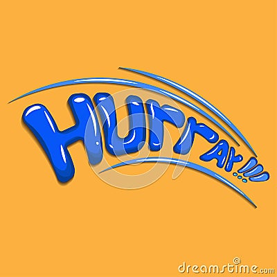 Hurray Lettering In A Semicircular Shape Cartoon Vector | CartoonDealer ...