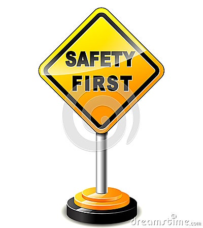 Safety First Sign Cartoon Vector | CartoonDealer.com #107490227