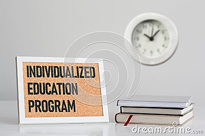 Individualized Education Program IEP Is Shown Using The Text Royalty ...