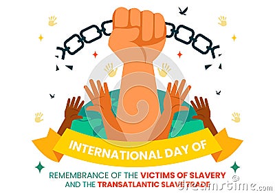 International Day Of Remembrance Of The Victims Of Slavery And The ...