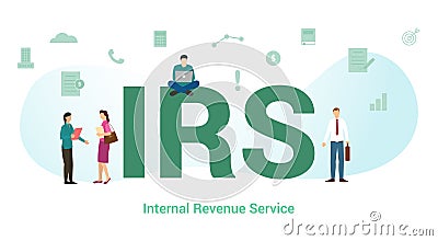 Irs Internal Revenue Service Concept With Big Word Or Text And Team ...