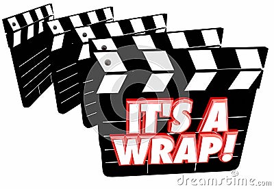 Its A Wrap Final Finished Complete Done Movie Clapper Boards Royalty ...