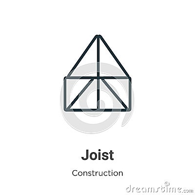 Joist Outline Vector Icon. Thin Line Black Joist Icon, Flat Vector ...