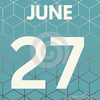June 27 , Calendar , Daily Calendar Icon In Flat Design Style Stock ...