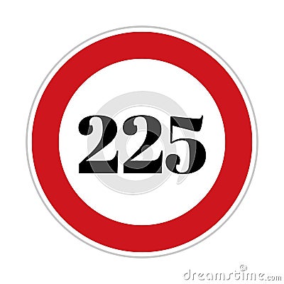 225 Kmph Or Mph Speed Limit Sign Icon. Road Side Speed Indicator Safety ...