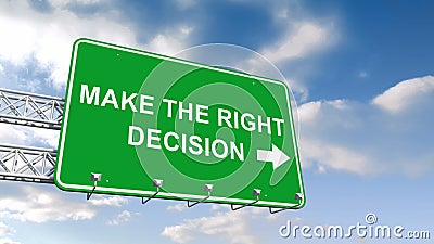 Make the Right Decision Sign Against Blue Sky Stock Video - Video of ...