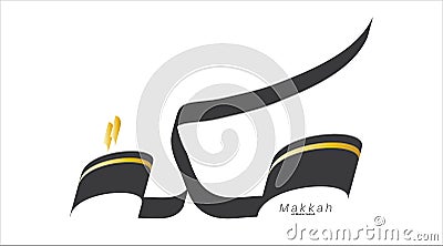 Makkah Written In Arabic Calligraphy. Vector Design | CartoonDealer.com ...