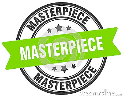 Masterpiece Stamp. Masterpiece Label On Transparent Background. Round ...