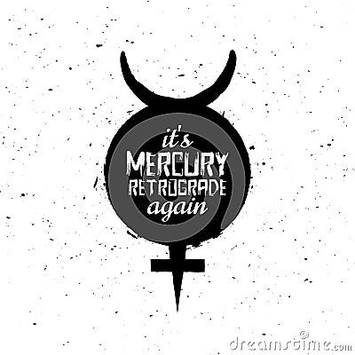Mercury Retrograde Symbol, Warning, Planet Sign, Vector Illustration ...